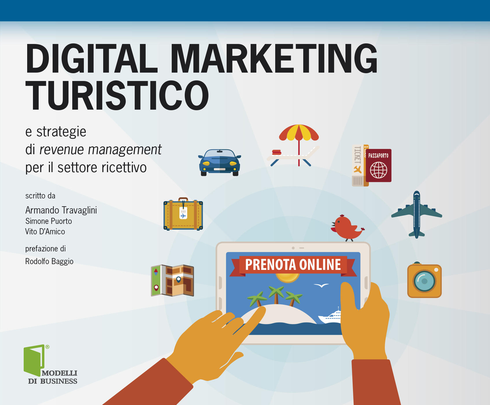"Digital marketing turistico": Cosa fare per delle aziende turistiche ...