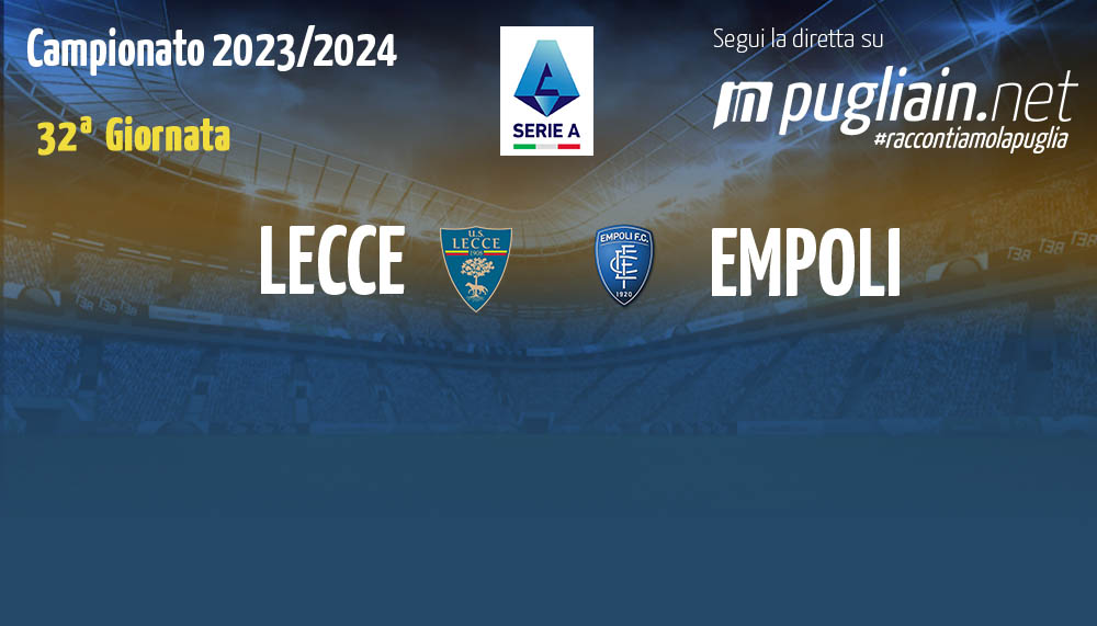 Lecce-Empoli, la diretta live minuto per minuto - pugliain.net